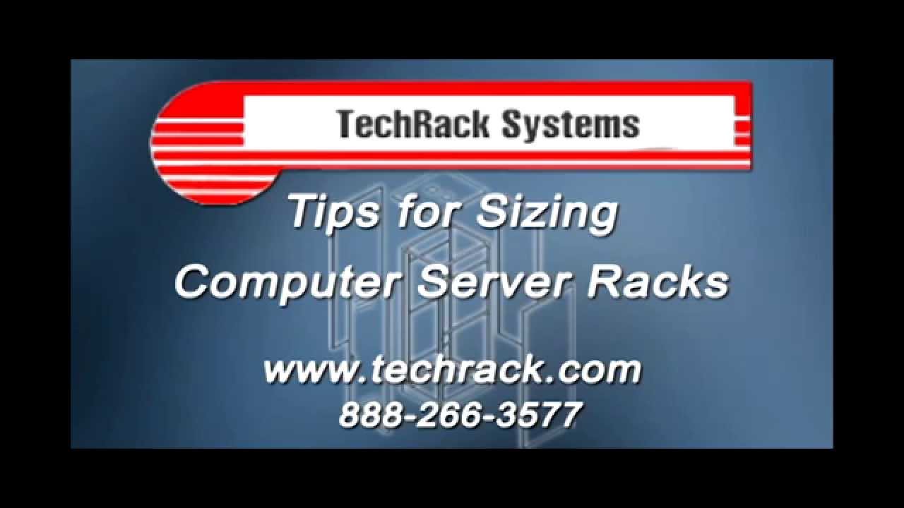 TechRack System's Computer Server Rack Sizing Tips for selecting Custom ...