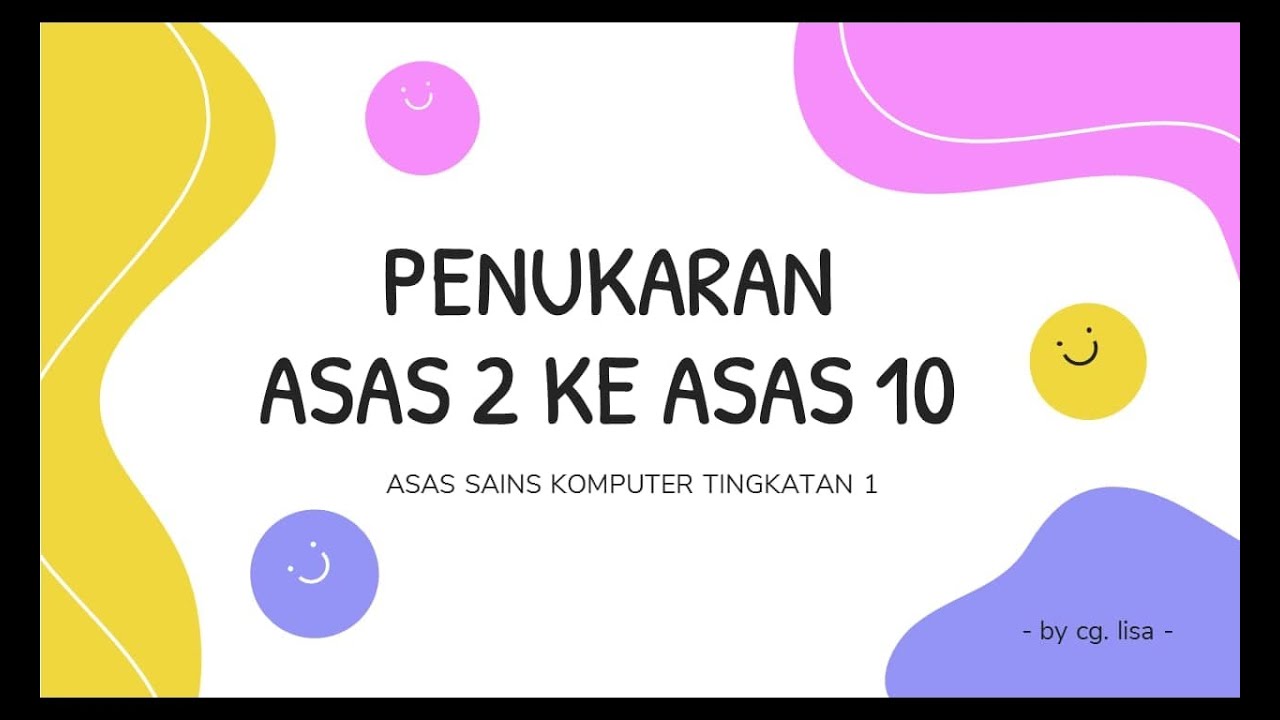 ASK Tingkatan 1 [ Penukaran Asas 2 ke Asas 10 ] - YouTube