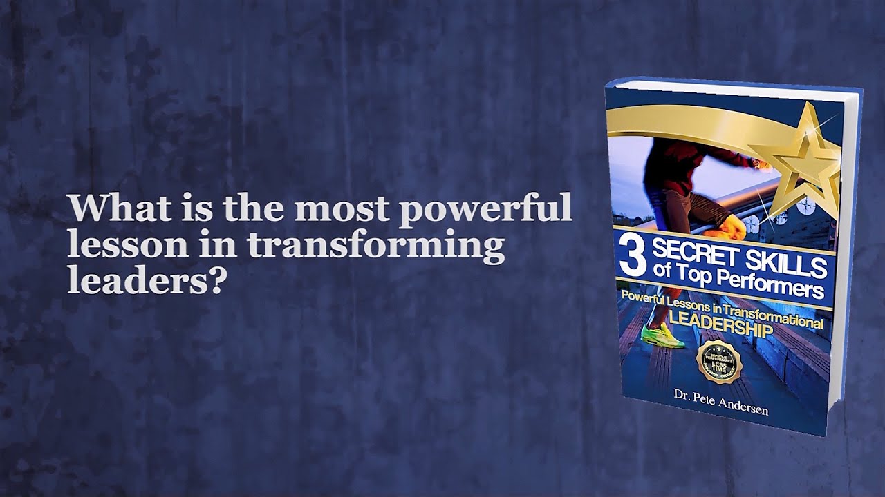 9 What is the most powerful lesson in transforming leaders - YouTube