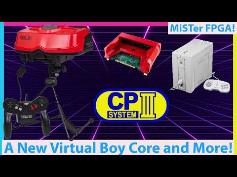 MiSTer FPGA Gets a Virtual Boy Core! Plus a LOT More Coming Soon