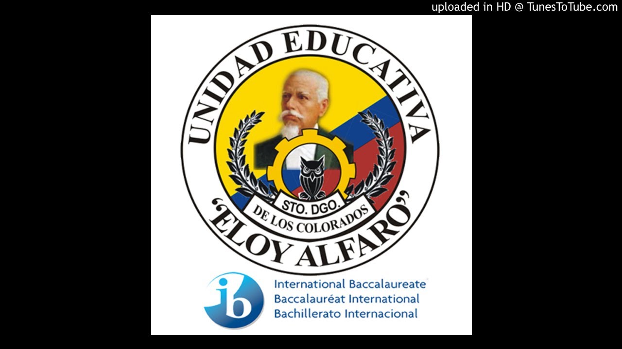 Himno al colegio Eloy Alfaro - YouTube