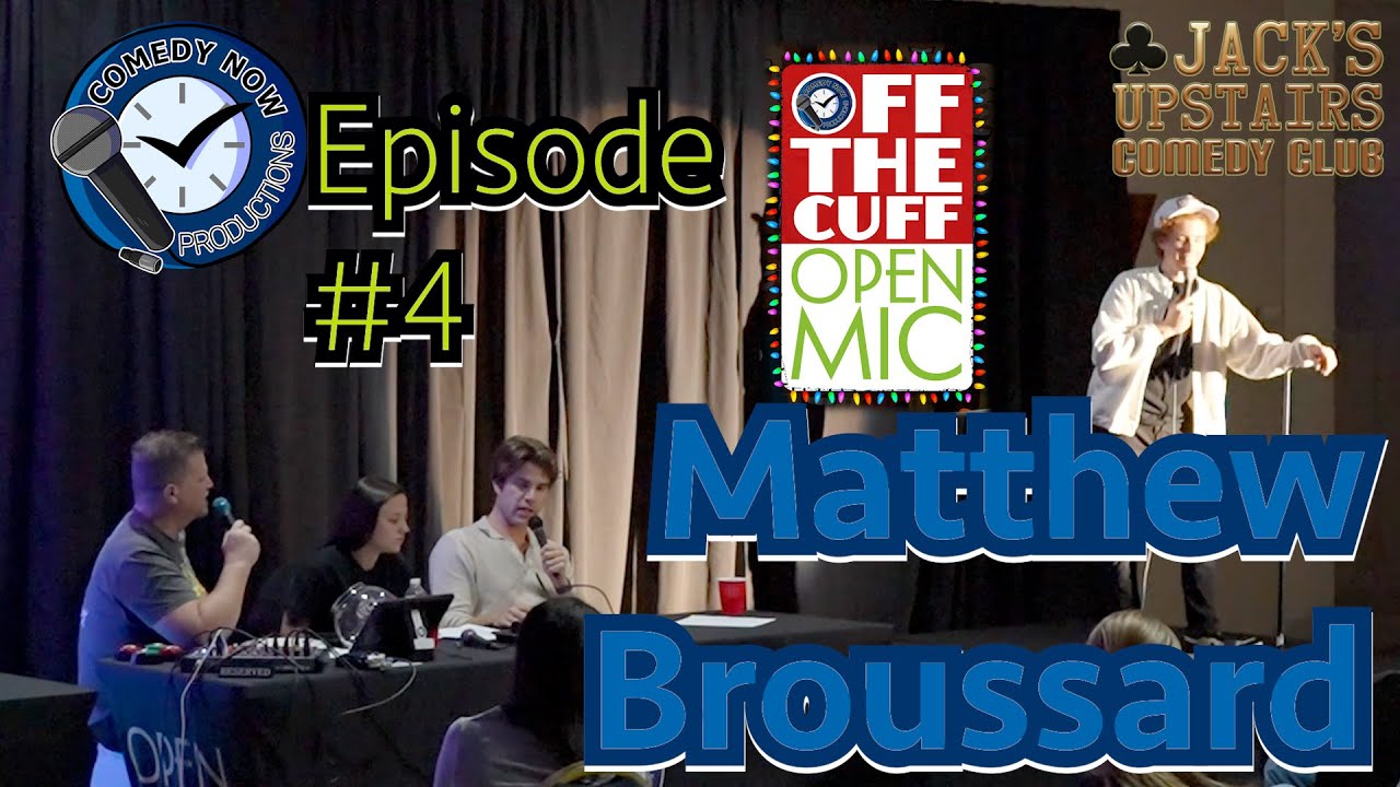OFF THE CUFF #4 MATTHEW BROUSSARD & JACKIE SANCHEZ - YouTube