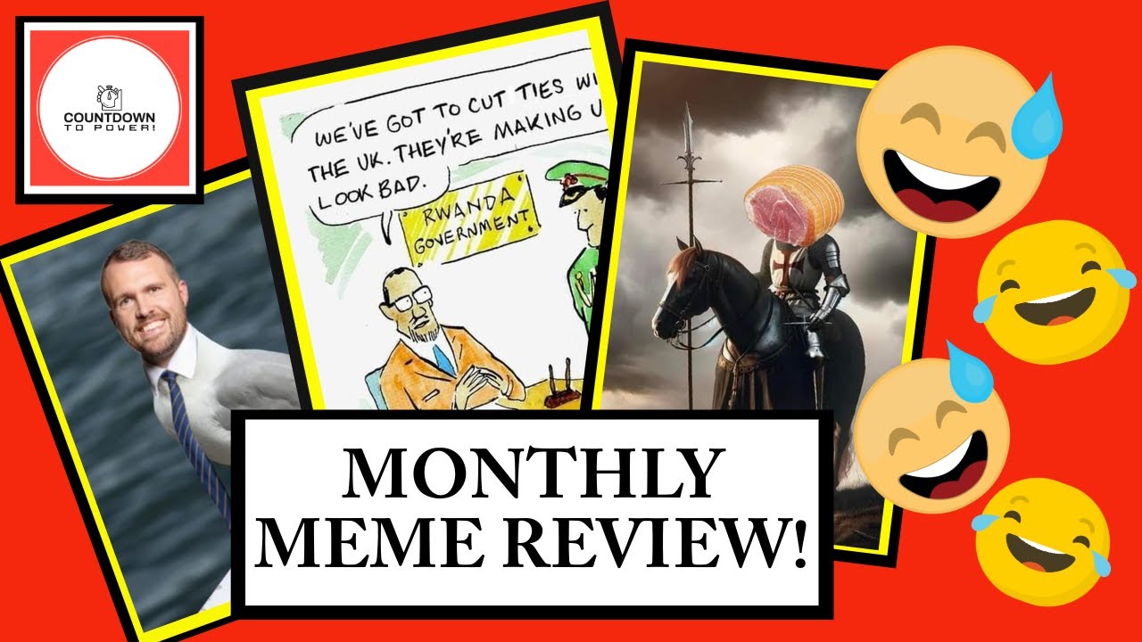 MONTHLY MEME REVIEW - EPISODE 1 #toriesout #conservatives #labourparty ...