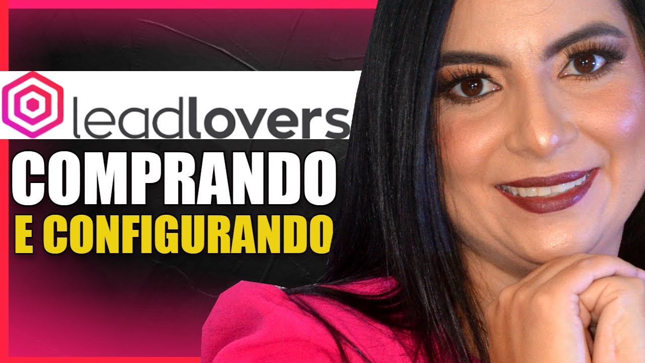 LEADLOVERS Como Funciona? Como Comprar e Configurar Do Zero? - YouTube