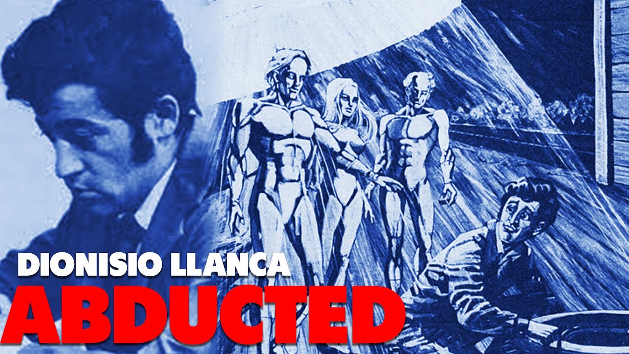 The Alien Abduction of Dionisio Llanca - YouTube