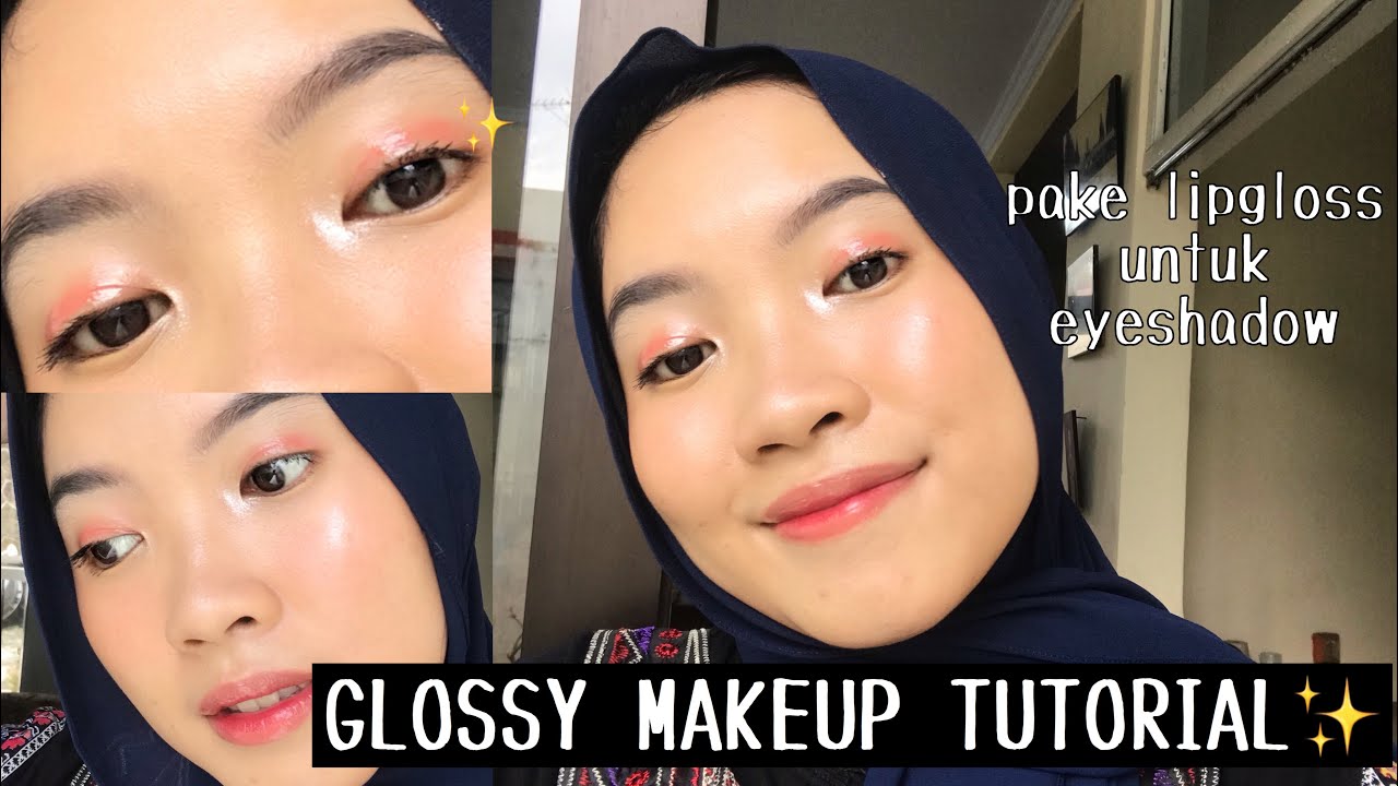 Glossy Makeup Look Tutorial [Indonesia] - YouTube
