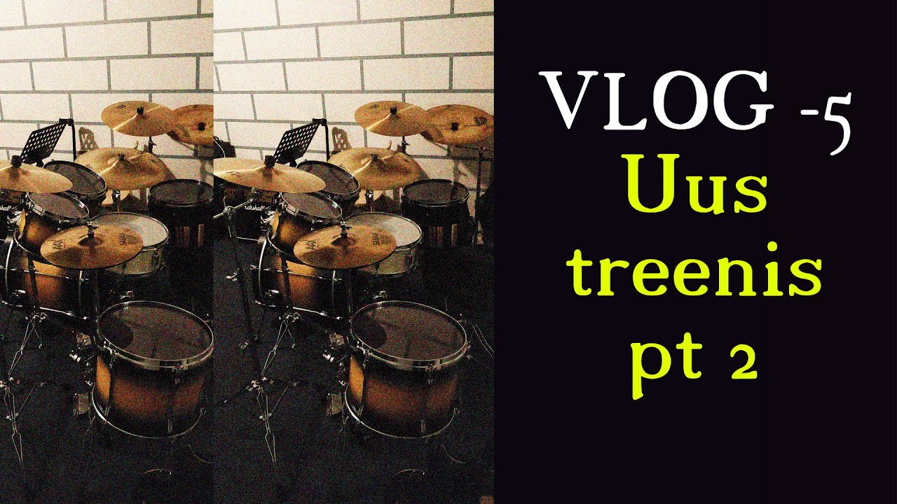 VLOG 005: Uus treenis pt 2 - YouTube