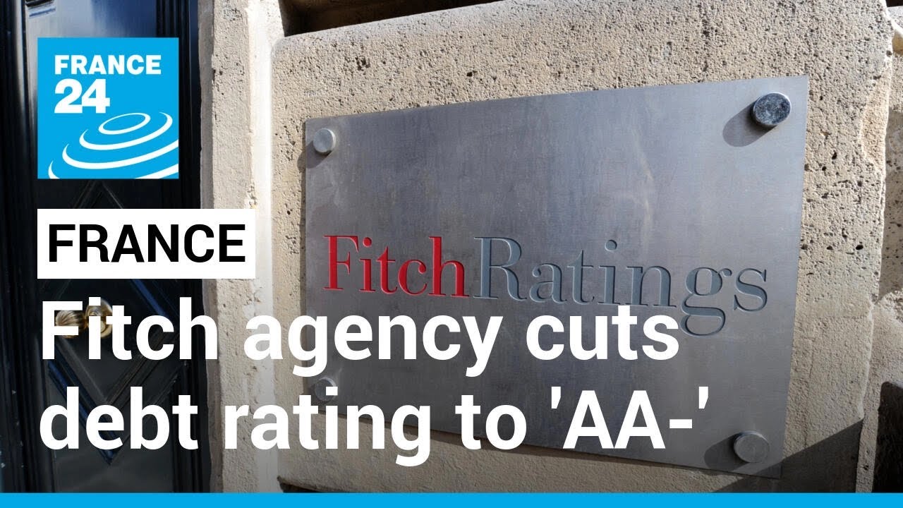 Fitch agency cuts France’s debt rating to 'AA-', revises up outlook to ...