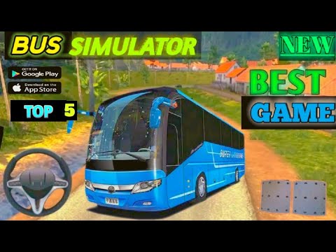 TOP 5 BUS SIMULATOR GAMES FOR ANDROID DIVICE AND HIGH GRAPHICS # ...