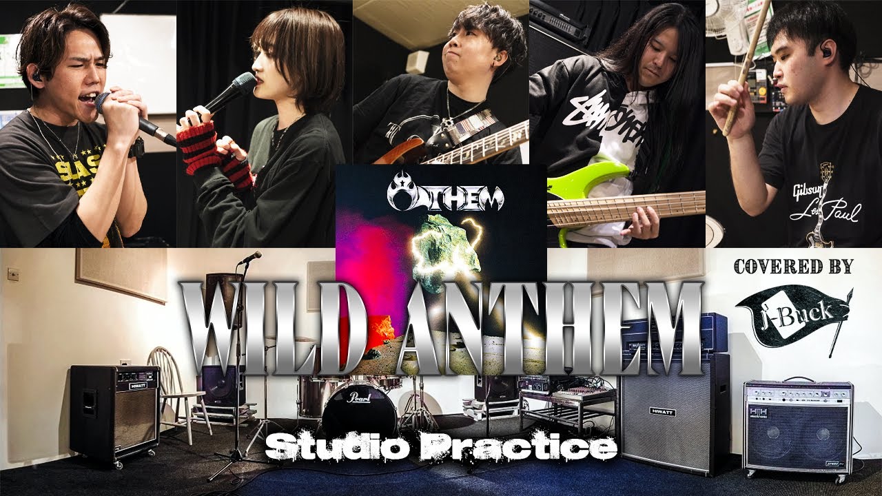 【STUDIO】WILD ANTHEM - ANTHEM【Cover】 - YouTube