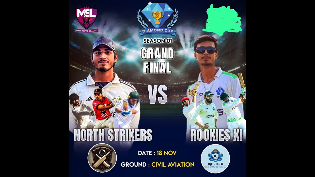 MMK SUPER LEAGUE PRESENTS DIAMOND CUP || GRAND FINAL || NORTH STRIKERS ...