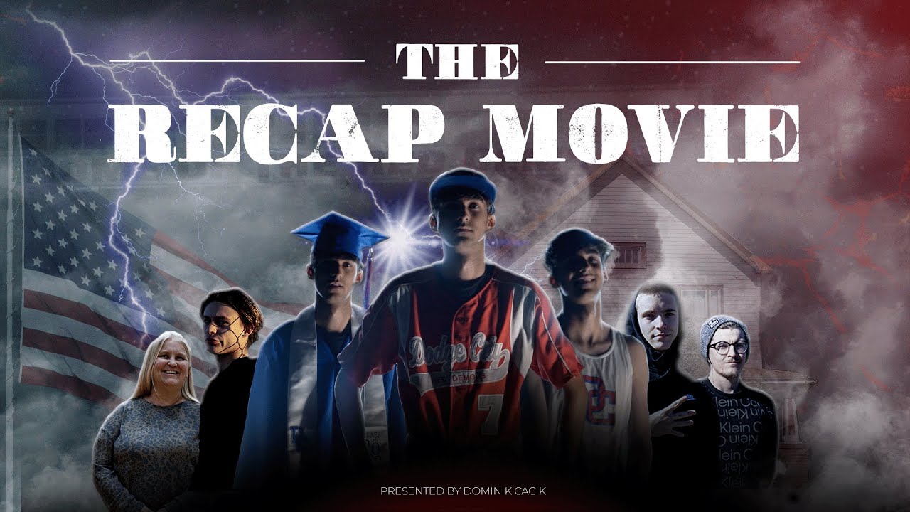 THE RECAP MOVIE - YouTube