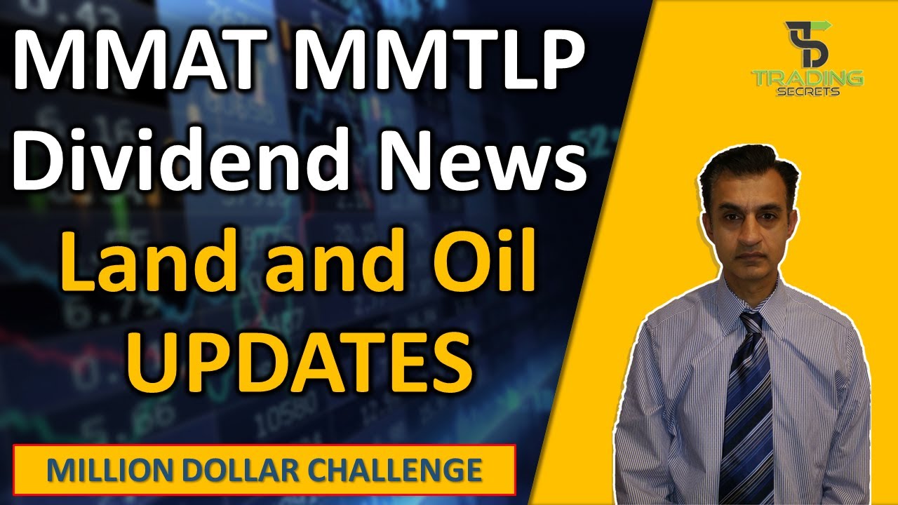 MMAT MMTLP TRCH Special Dividend Update. Land and Oil up! - YouTube