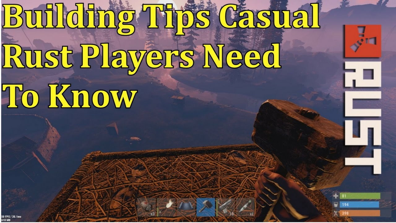 RUST: Building Tips Casual Rust Players Need To Know - YouTube
