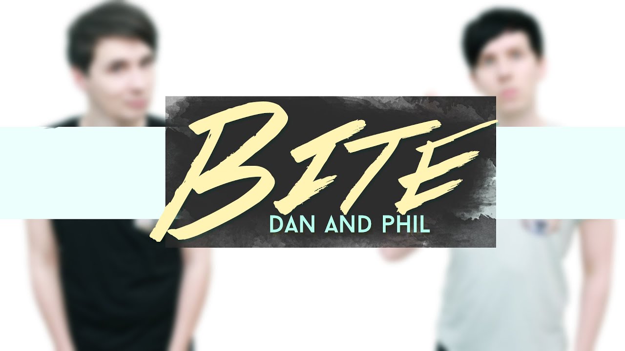 Bite | Dan and Phil - YouTube