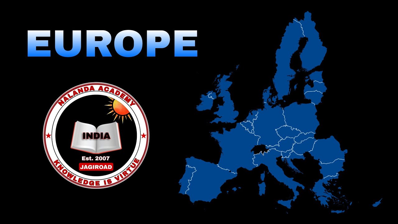 EUROPE: THE SIXTH LARGEST CONTINENT - YouTube