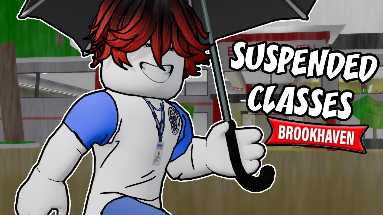 SUSPENDED CLASSES SA BROOKHAVEN!!! | Roblox - YouTube