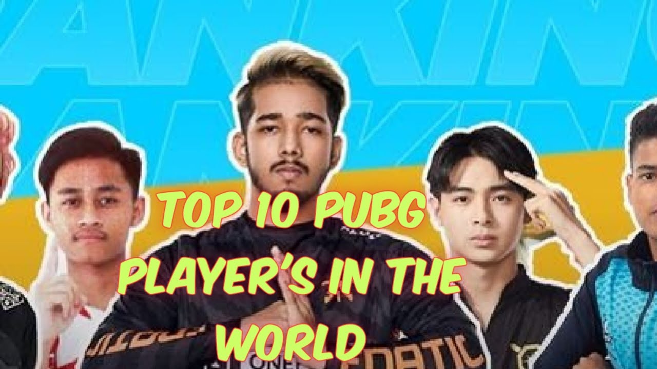 Top 10 pubg players in the world !! Pubg mobile - YouTube