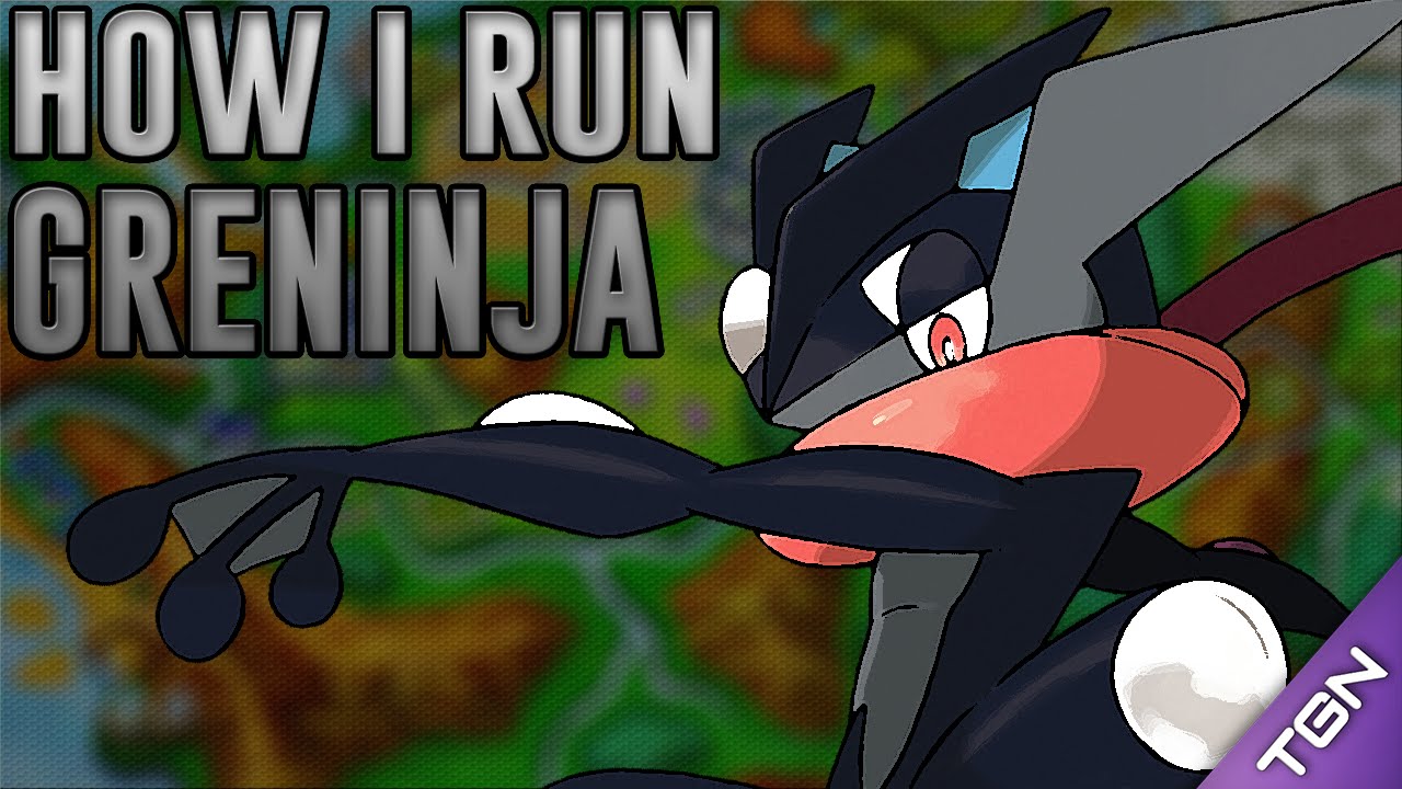 Pokémon: How I run Greninja - YouTube