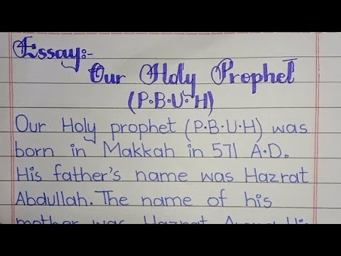 Holy Prophet Essay |English Essay on Hazrat Muhammad (PBUH) - YouTube