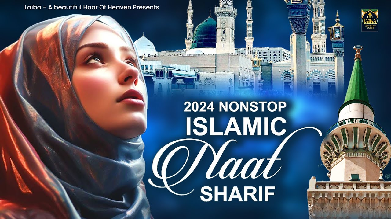 TOP 9 Naat Shareef | Urdu Naat Sharif | 2024 Best Naat Sharif | Mind ...