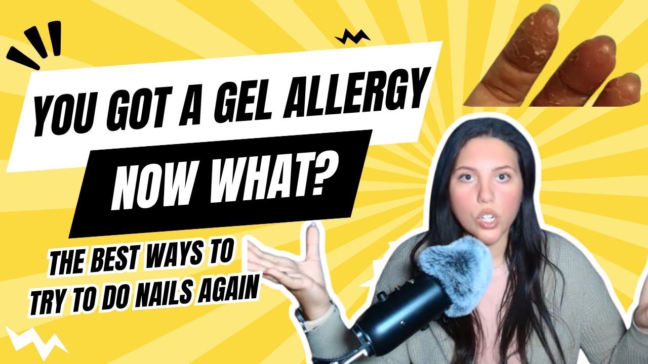 You Have a Gel Polish Allergy, Now What? | How to do Nails with an ...