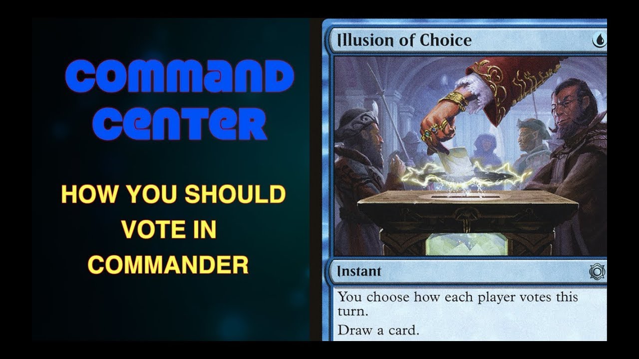 Command Center #60 | How to Vote in EDH | Magic: the Gathering EDH ...