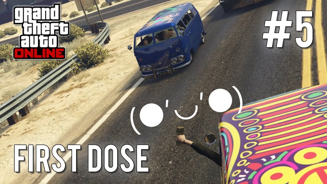 GTA V Online : First Dose EP-5 - YouTube