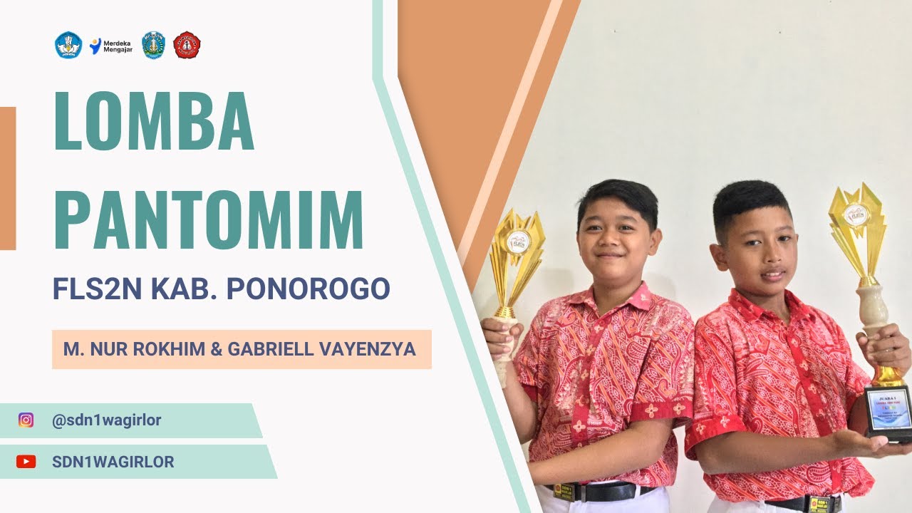 LOMBA PANTOMIM FLS2N KABUPATEN PONOROGO - ROKHIM & VAYEN - YouTube