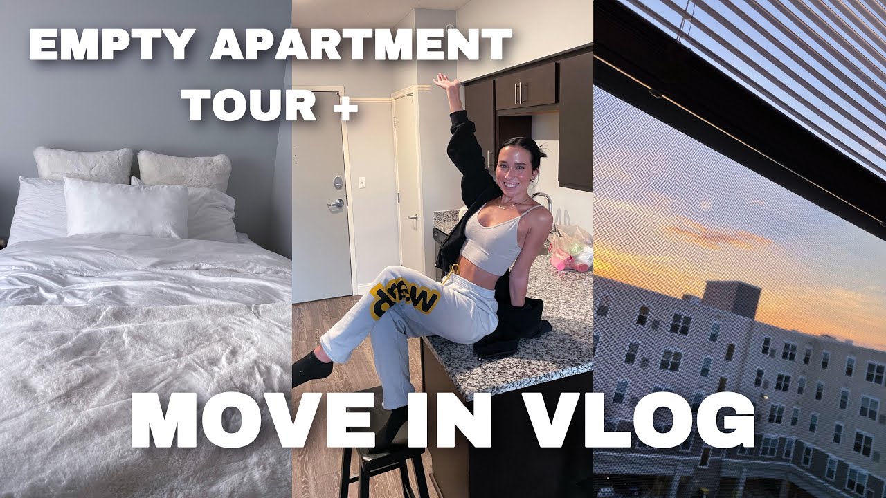 MOVE IN VLOG!! + EMPTY APARTMENT TOUR - YouTube