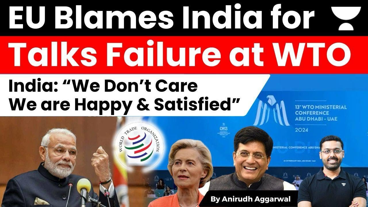 EU Blames India for Consensus Failure at WTO. India Rejects Claim, Say ...