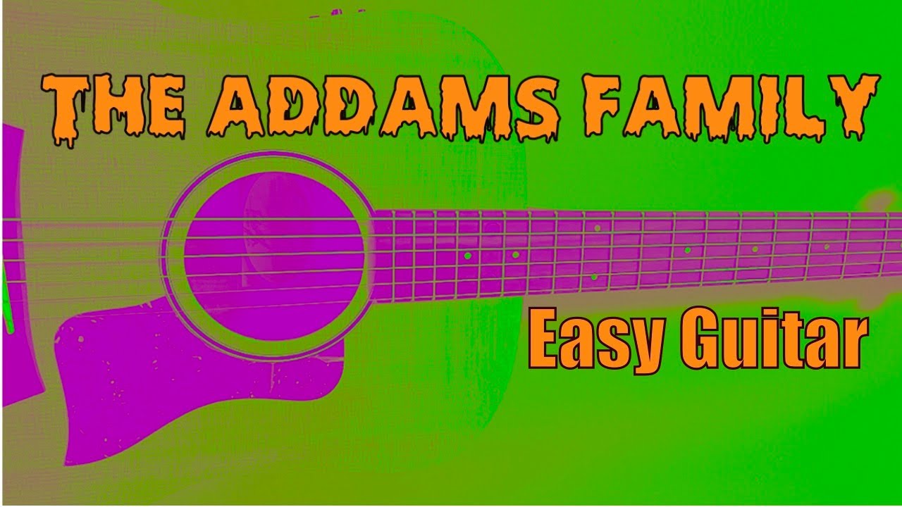 The Addams Family - Easy Guitar | FREE TAB - YouTube