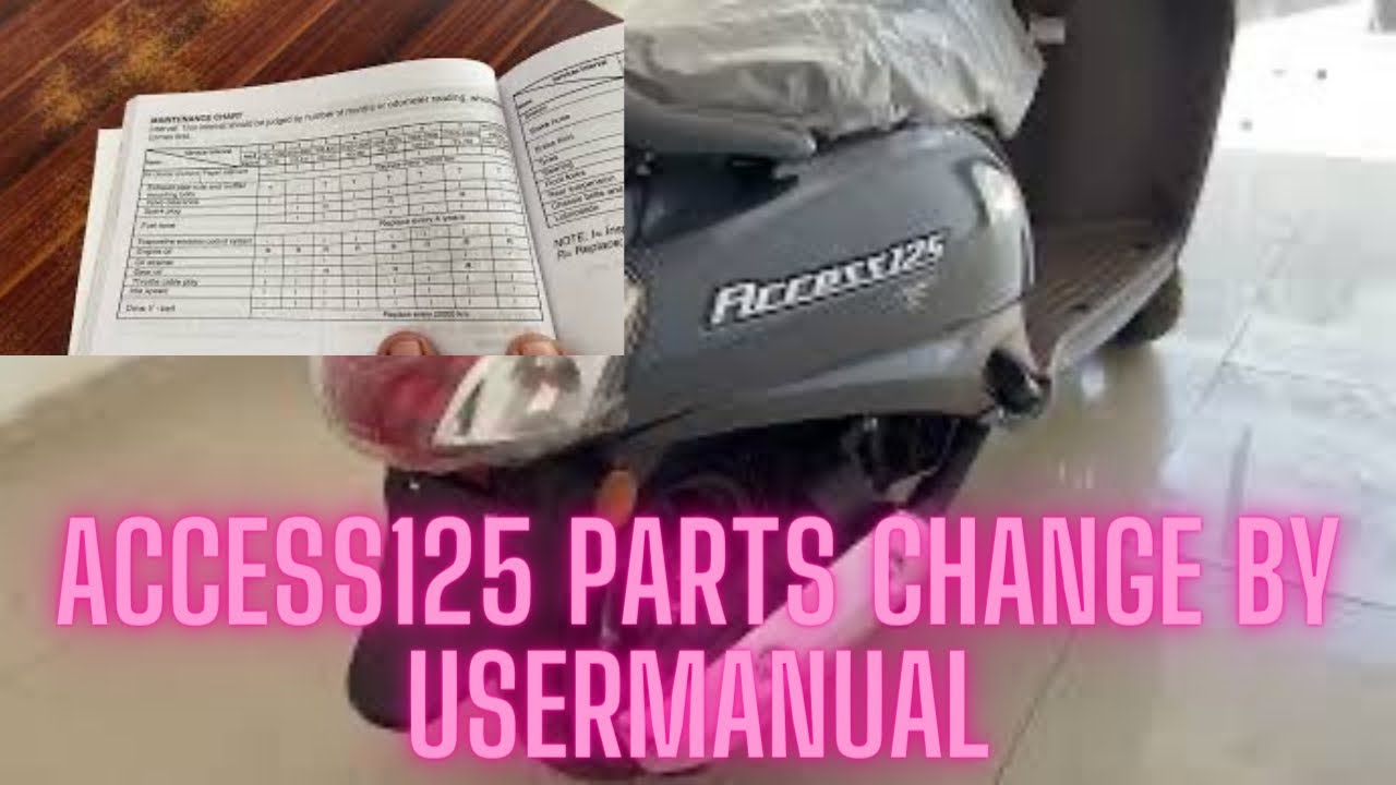 Access125 Bs6 Periodically Parts Change According User Manuals # ...