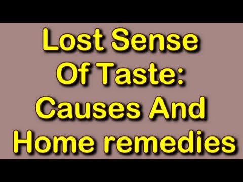 Lost Sense Of Taste: Causes And Home Remedies - YouTube