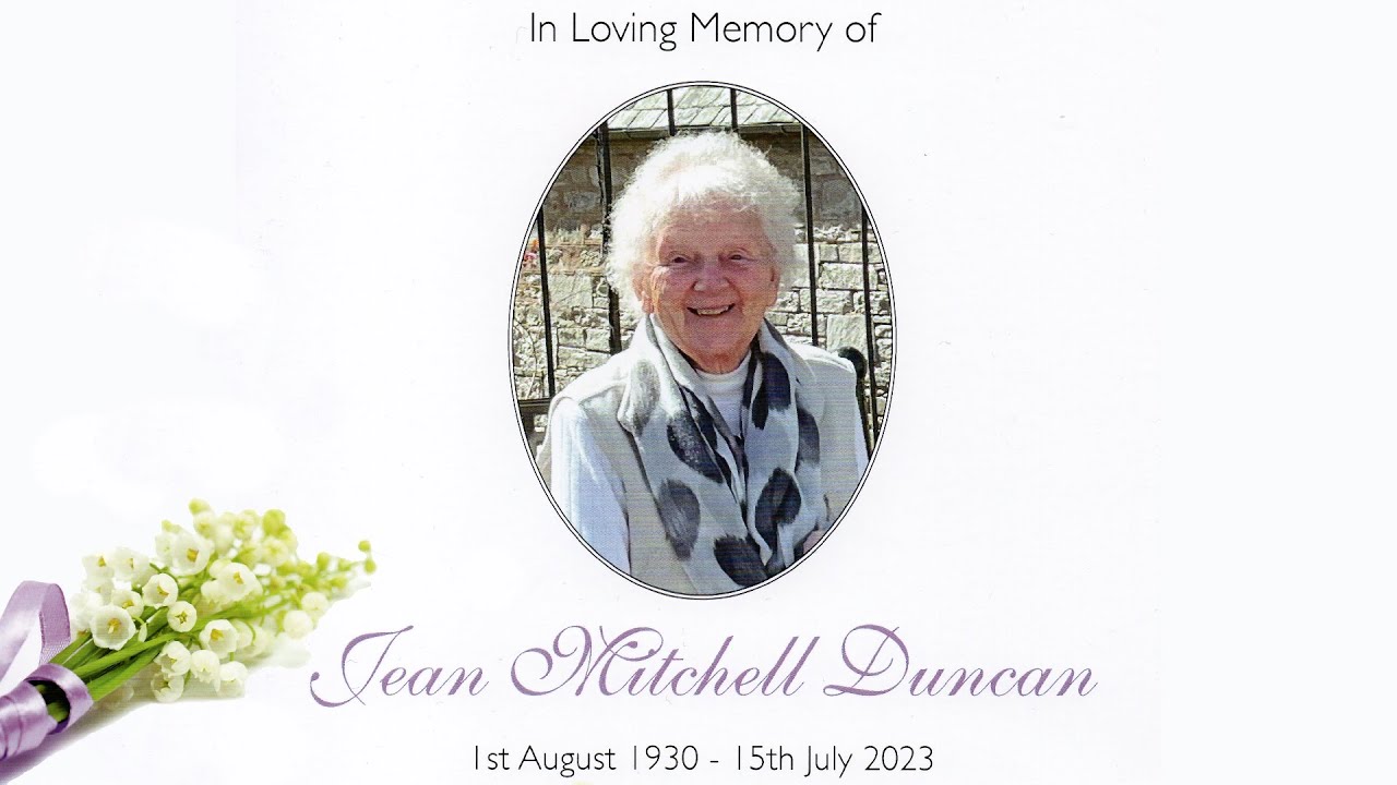 In Loving Memory of Jean Mitchell Duncan | 1st August 1930 - 15th July ...