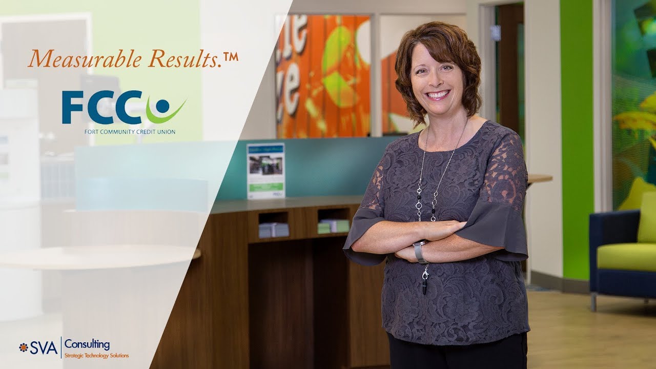 Fort Community Credit Union | Measurable Results.® | SVA Consulting ...