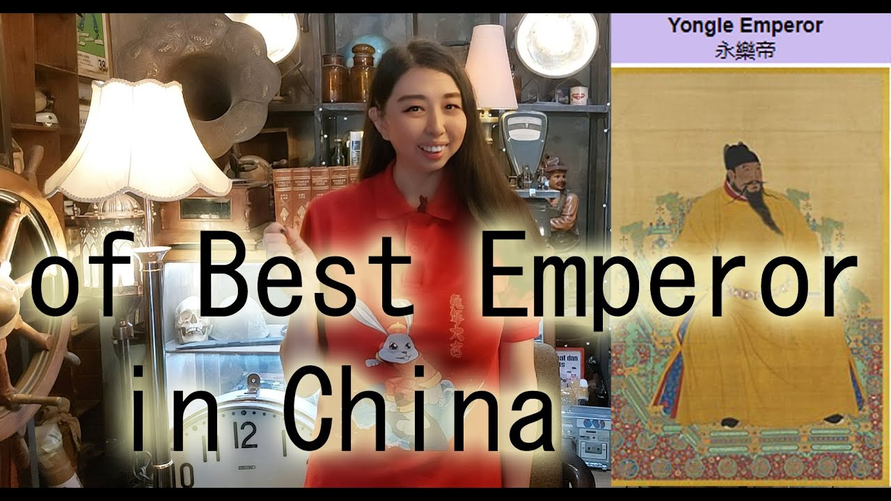 (EN SUB) YONGLE EMPEROR: BEST EMPEROR IN MING DYNASTY - YouTube