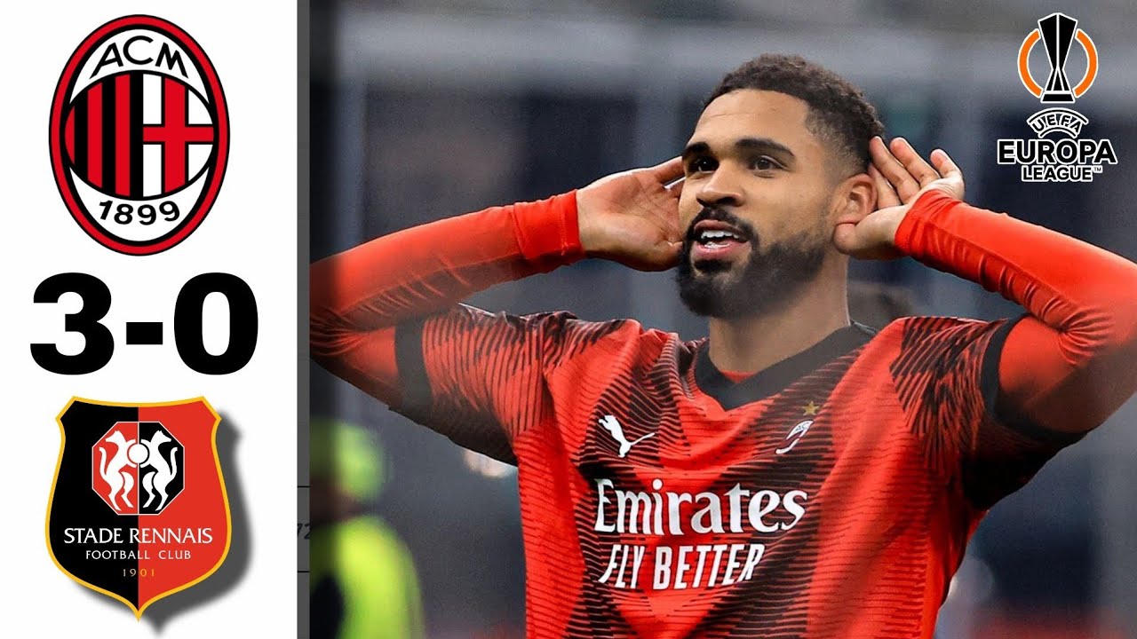 AC Milan vs Rennes Tadi Malam | Hasil Europa League Tadi Malam | Hasil ...