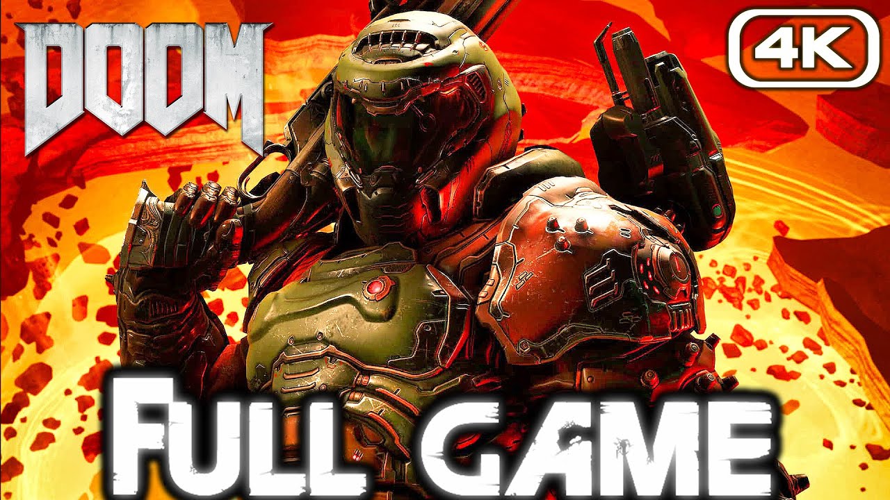 DOOM Gameplay Walkthrough FULL GAME (4K 60FPS) No Commentary - YouTube