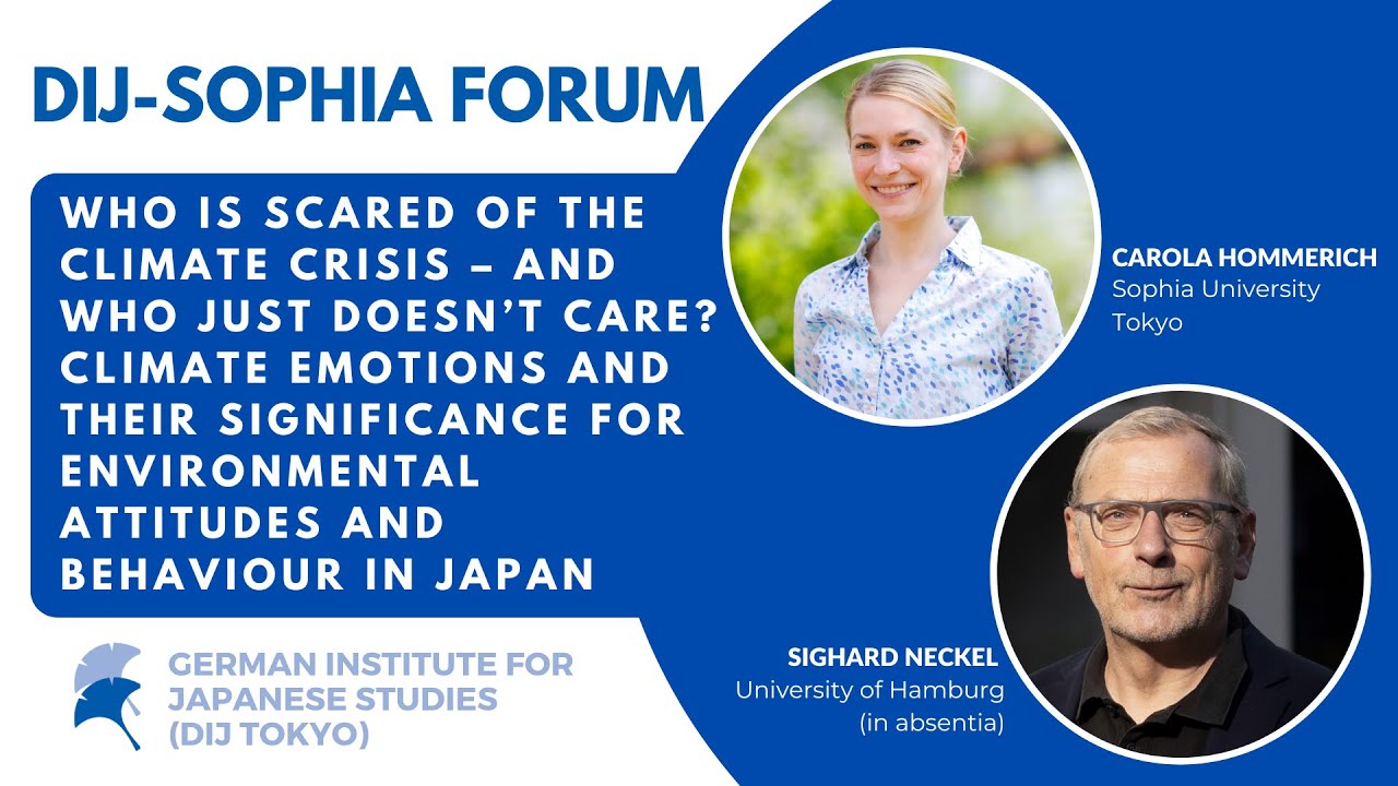 DIJ-Sophia Forum 'Who Is Scared of the Climate Crisis - And Who Just ...