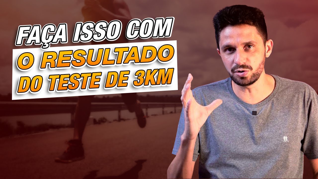 O QUE FAZER COM O RESULTADO DO TESTE DE 3KM - YouTube