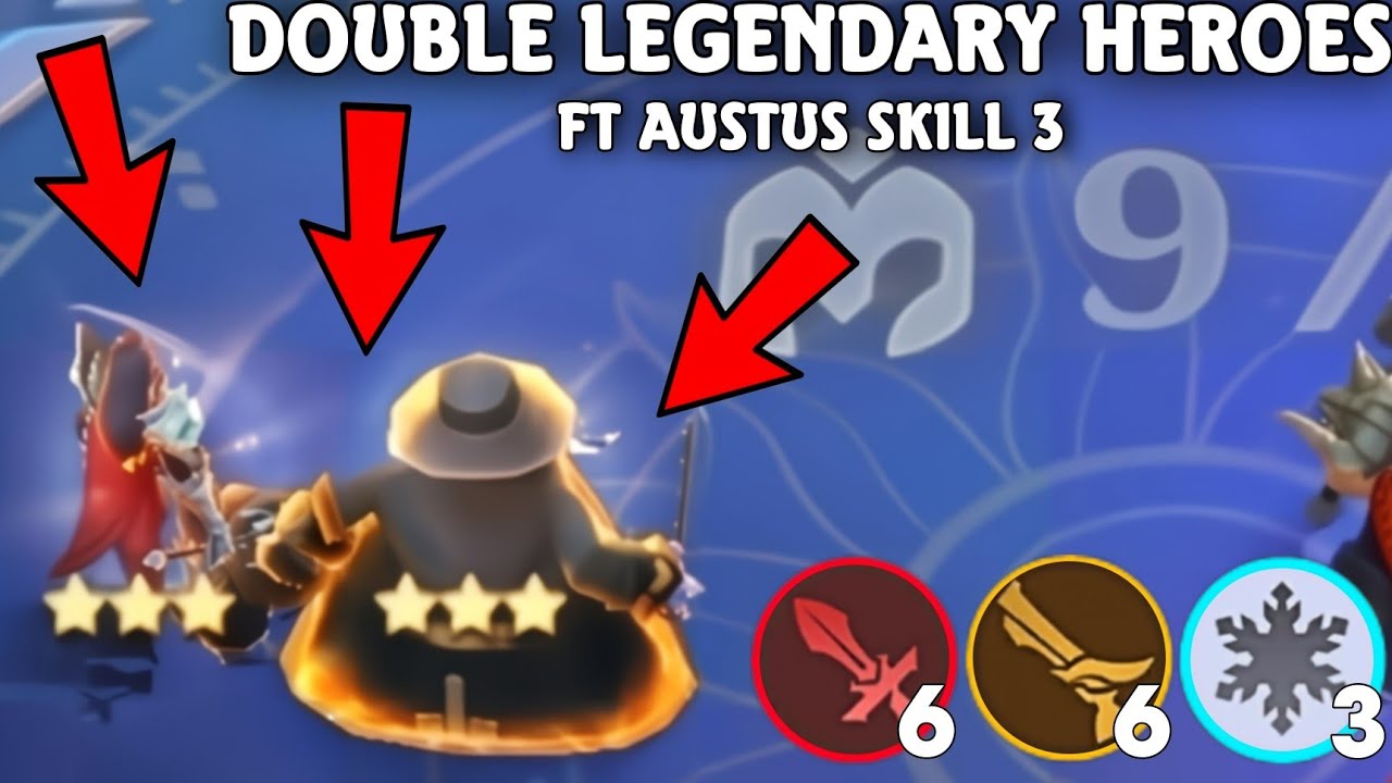 DOUBLE 3 STAR LEGENDARY HEROES WITH AUSTUS SKILL 3 | MAGIC CHESS MOBILE ...