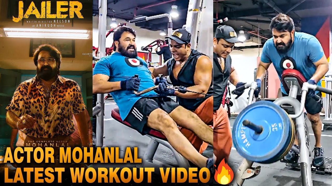 Actor Mohanlal Latest Workout Video🔥 | Mohanlal Gym Workout | Jailer ...