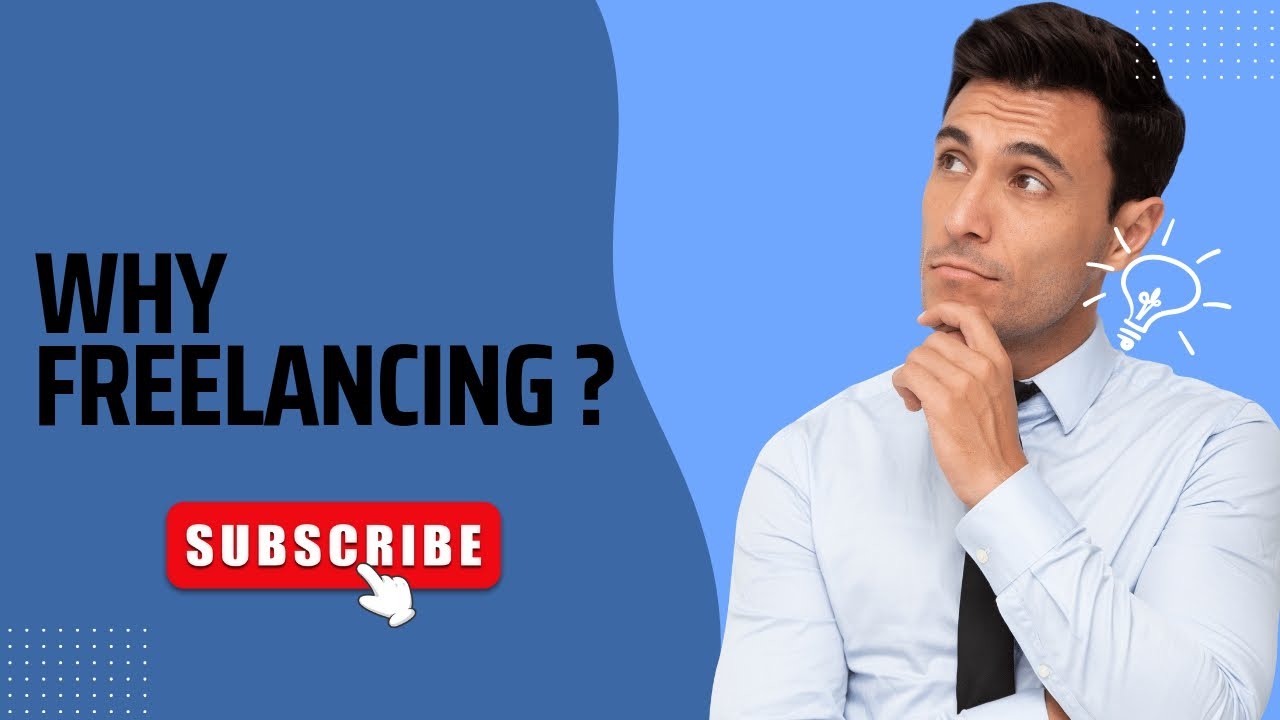 Why Freelancing ? | Freelancing | Freelancing course | Earn with ...