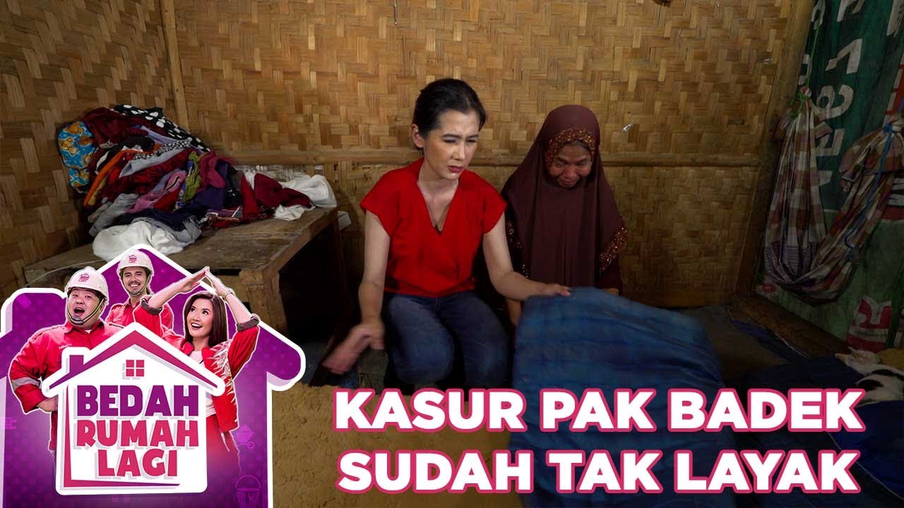 Kasur Pak Badek Sudah Tak Layak Pakai - Bedah Rumah Lagi - YouTube
