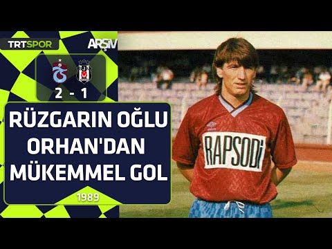 Trabzonspor - Beşiktaş: 2-1 (1989-90 sezonu) Rüzgarın Oğlu Orhan'dan mükemmel gol