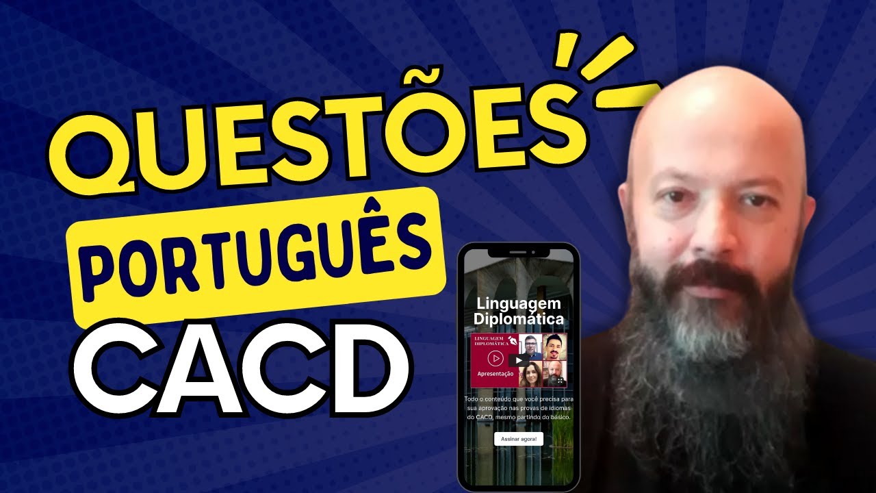 PORTUGUÊS PARA O CACD: Resolvendo as Questões 1 e 2 da Primeira Fase do ...