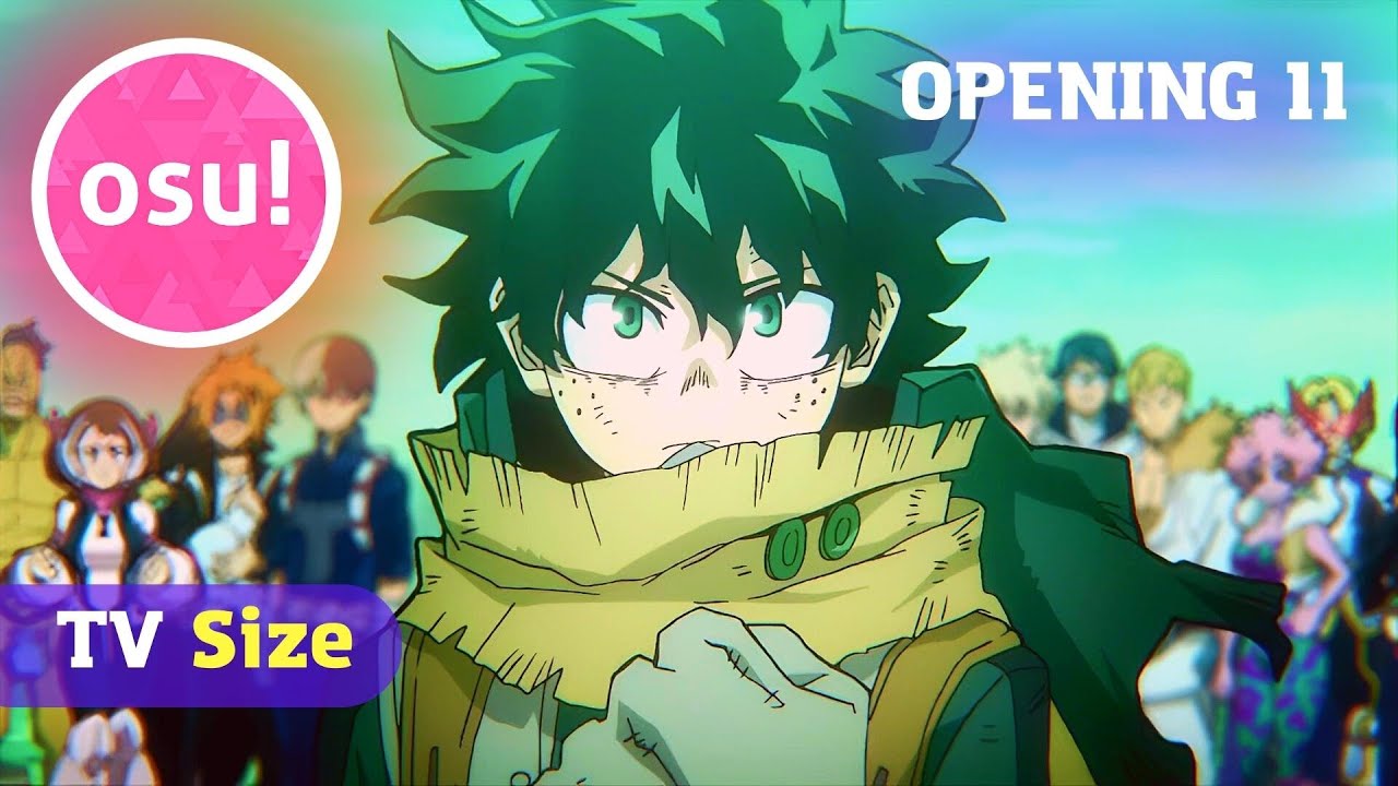 Osu! | "Bokurano" by Eve (TV Size) | Boku no hero Academia 6th Season ...