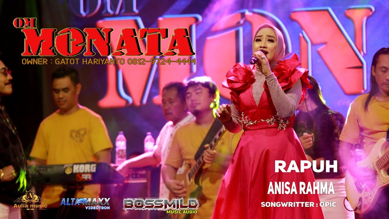 MONATA - RAPUH - ANISA RAHMA - AULIA AUDIO - YouTube