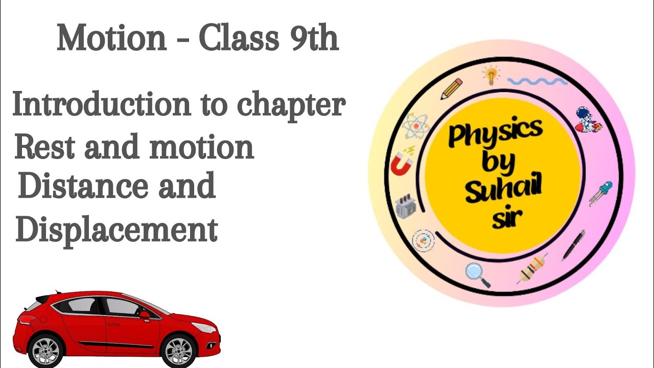 Motion || Class 9th physics || Lecture 01 - YouTube